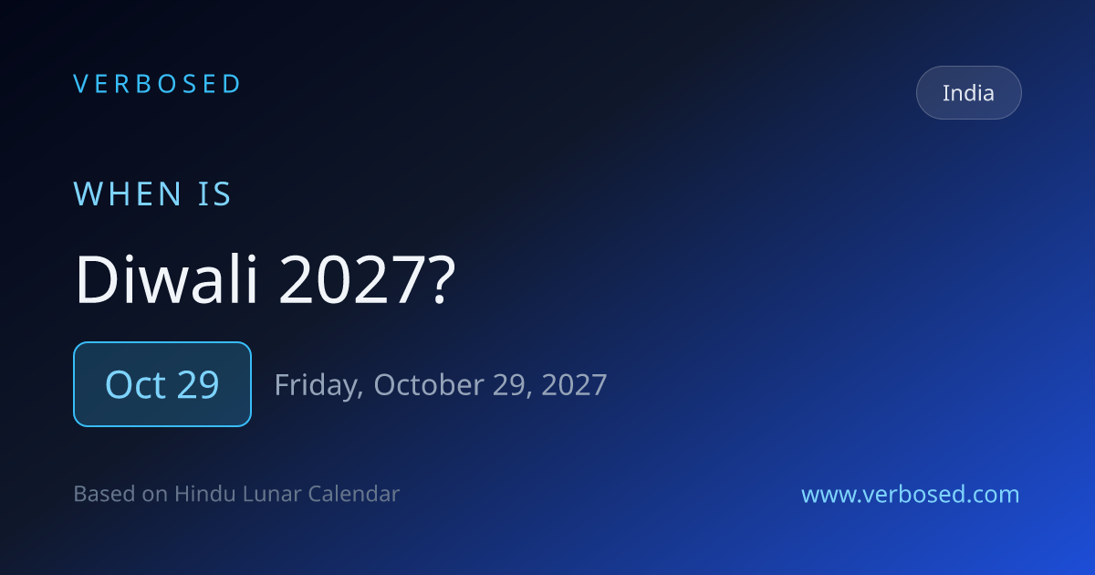 When is Diwali 2027 in India? October 29 | Verbosed